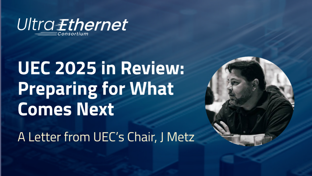 UEC 2025 in Review: Preparing for What Comes Next - A Letter from UEC’s ...